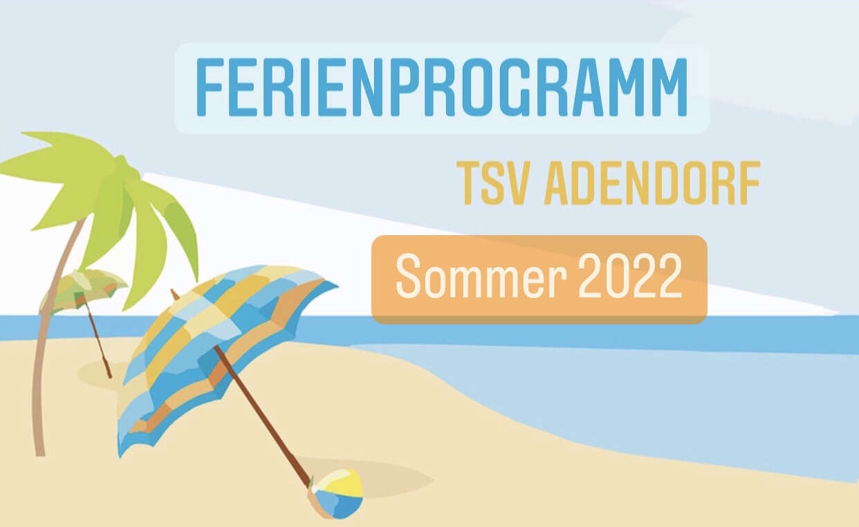 Ferienprogramm 2022 - TSV Adendorf